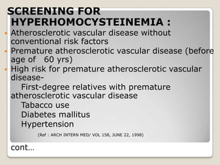 Hyperhomocysteinemia and its implications in atherosclerosis ppt copy ...