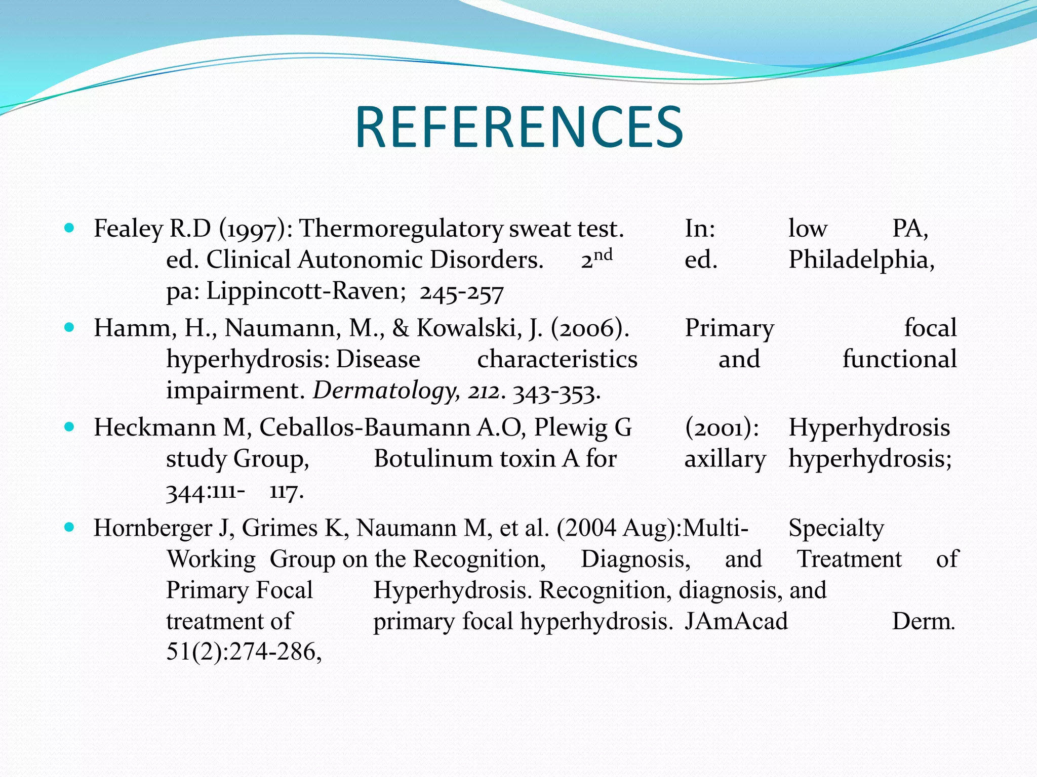 Hyperhydrosis | PPTX