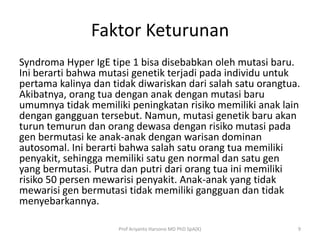 Hyper IgE Syndrome | PPTX