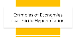 Hyperinflation and its effect on different world economies | PPTX