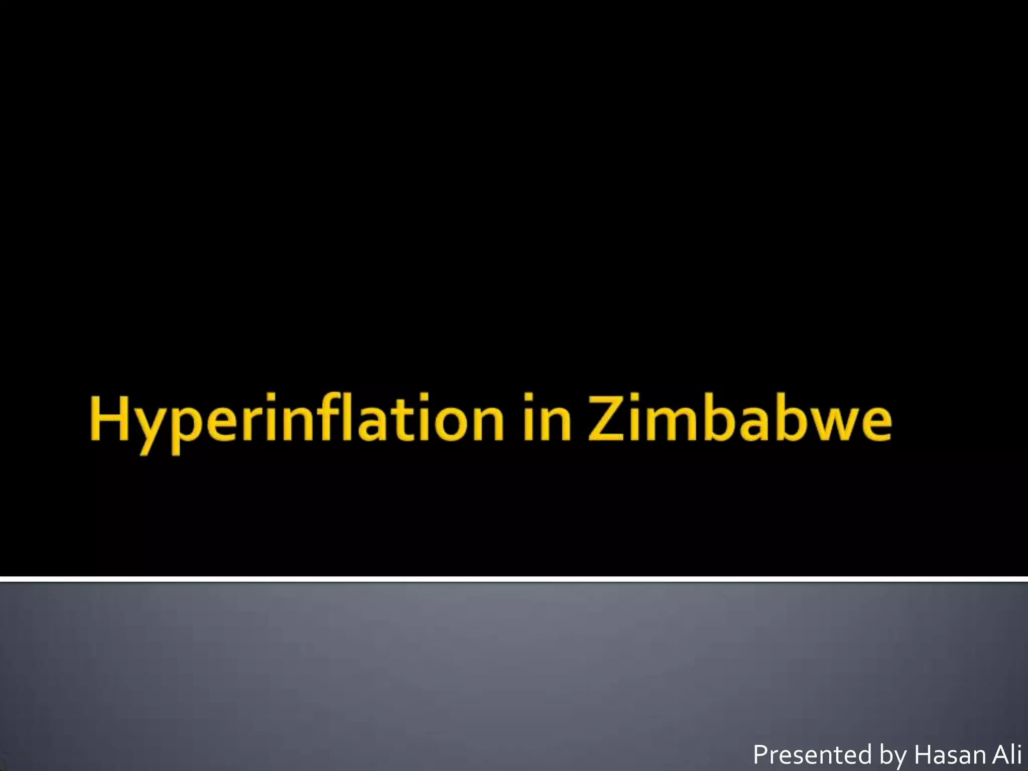 Hyperinflation in zimbabwe | PPTX