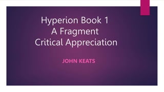 Hyperion the fragment and dreamy visions | PPT