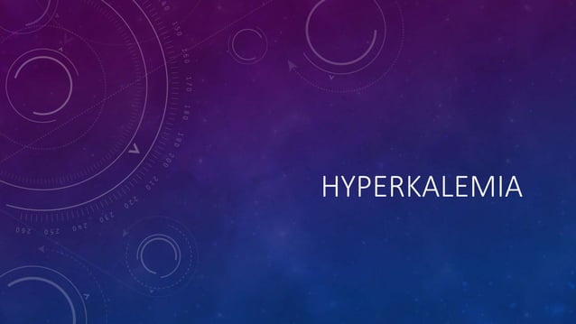 HYPERKALEMIA ppt Harrison based............ | PPTX