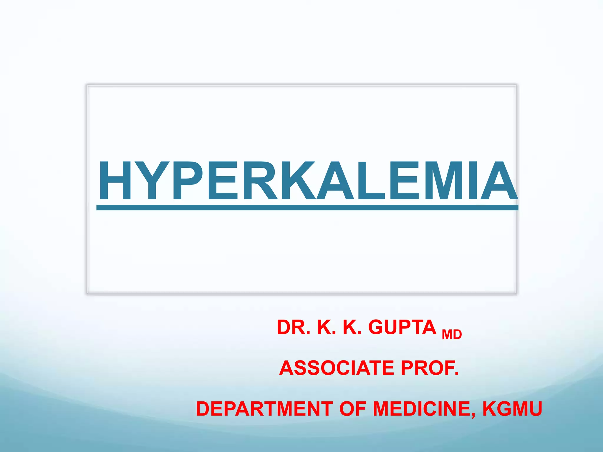 HYPERKALEMIA_2.pptx
