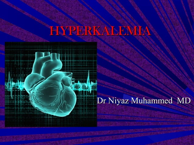 Hyperkalemia in children | PPT