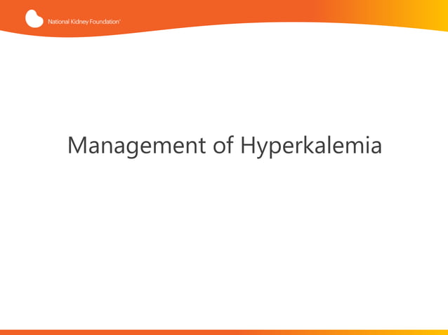 Hyperkalemia | PPTX | Heart and Cardiovascular Diseases | Diseases and Conditions