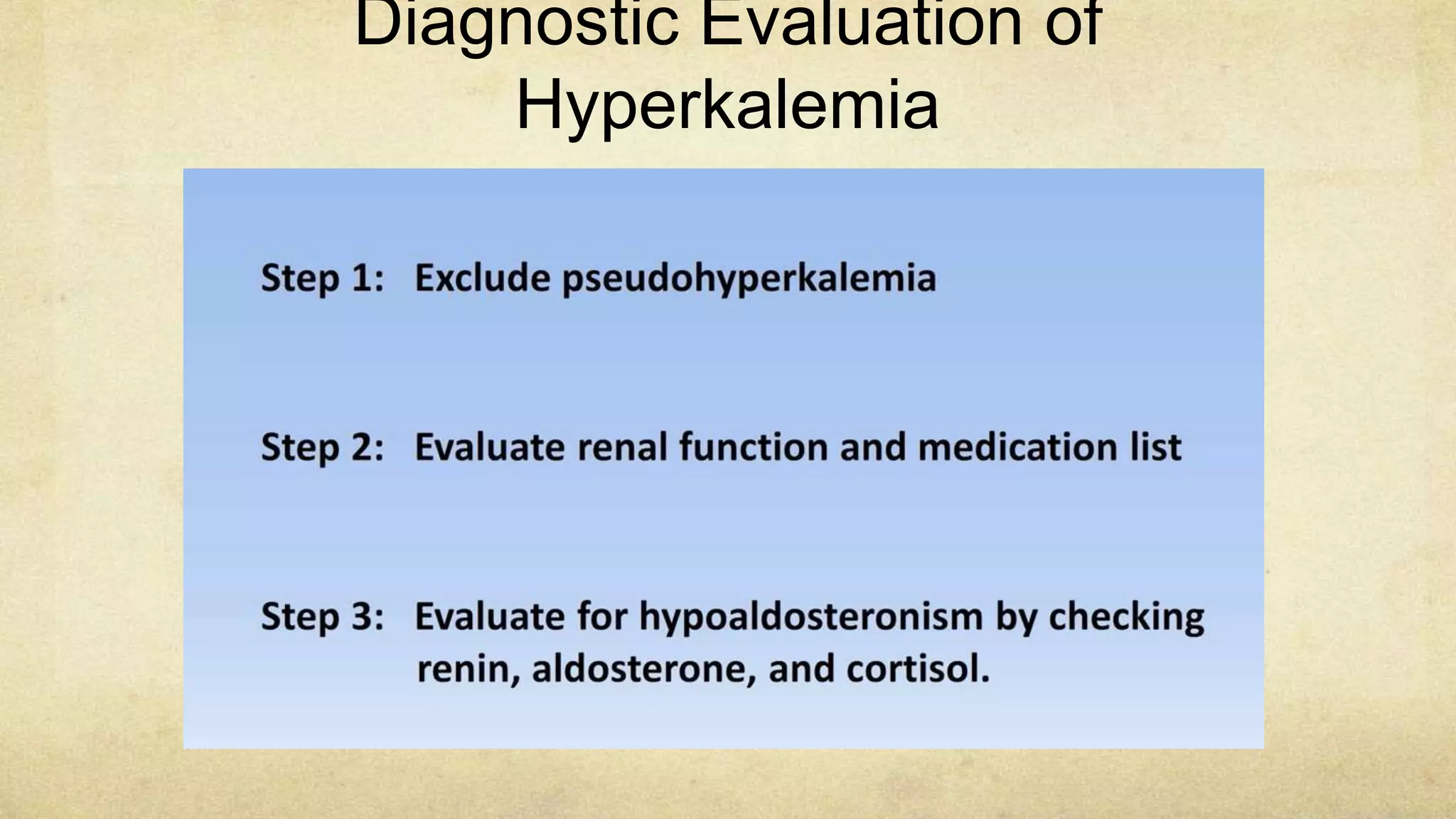 Hyperkalemia pathophysiology and treatment | PPTX