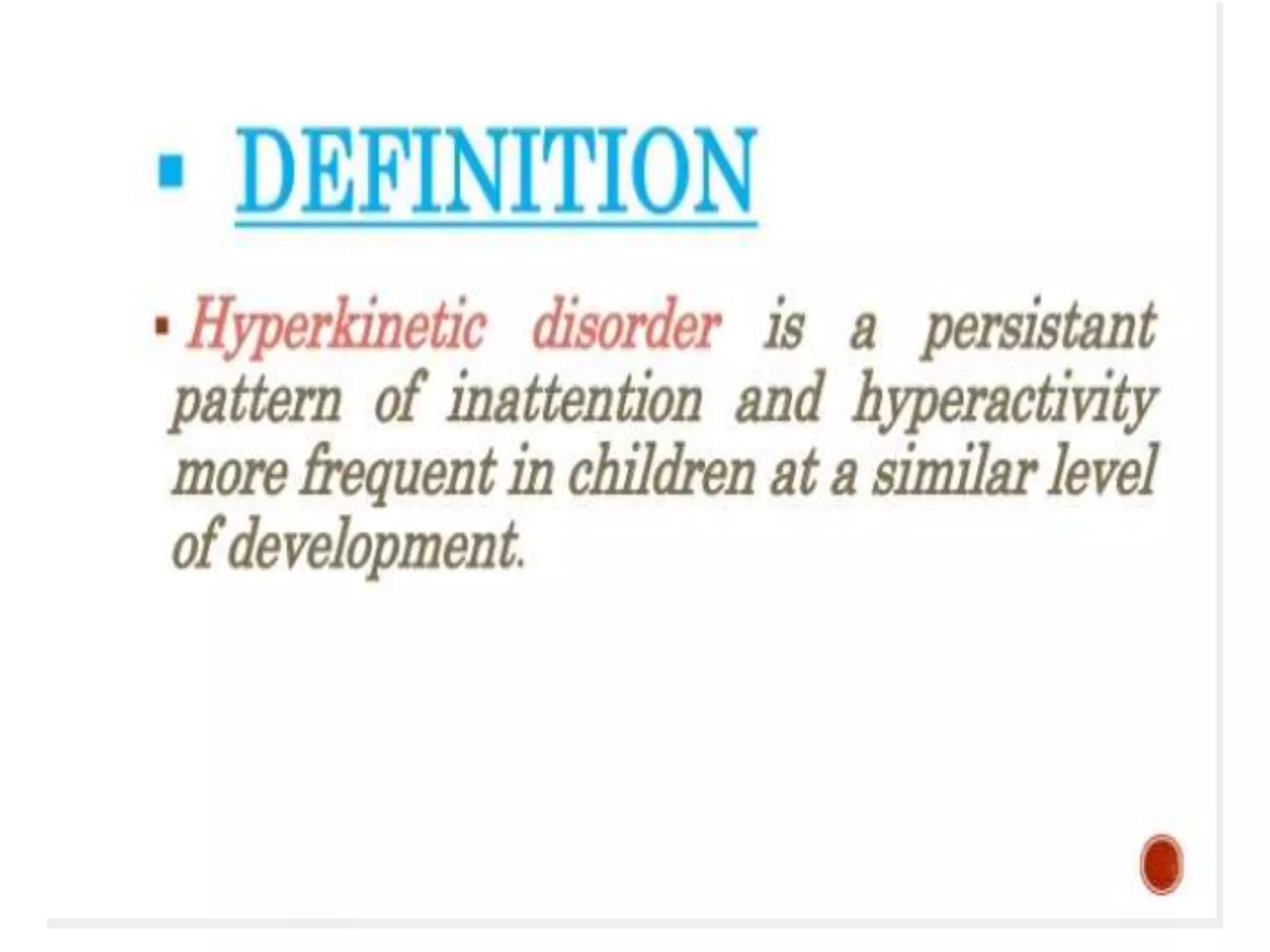 Hyperkinetic Disorder ADHD | PPTX | Mental Health | Diseases and Conditions