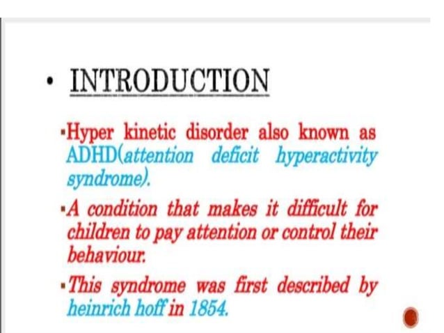 Hyperkinetic Disorder ADHD | PPTX