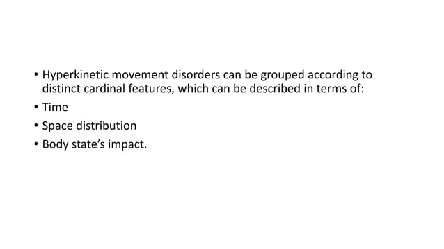 Hyperkinetic movement disorder.pptx