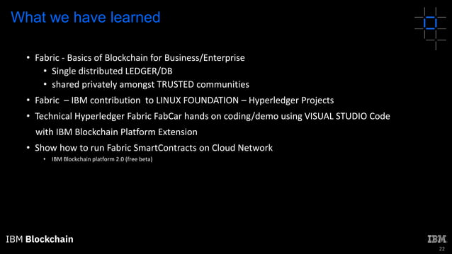 IBM presents: Hyperledger Fabric Hands On Workshop - part 1 | PPTX