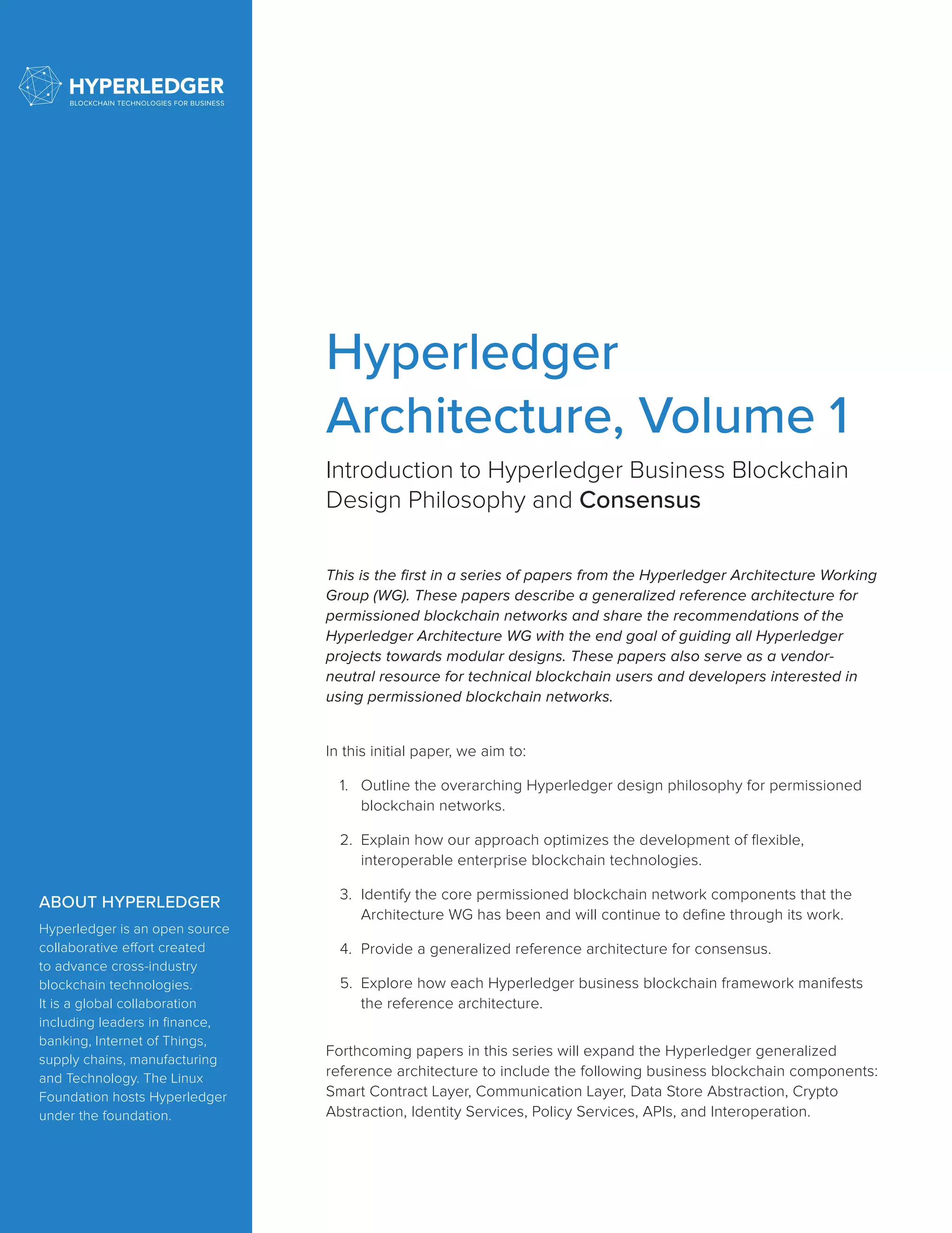 Hyperledger Architecture > Volume 1 | PDF