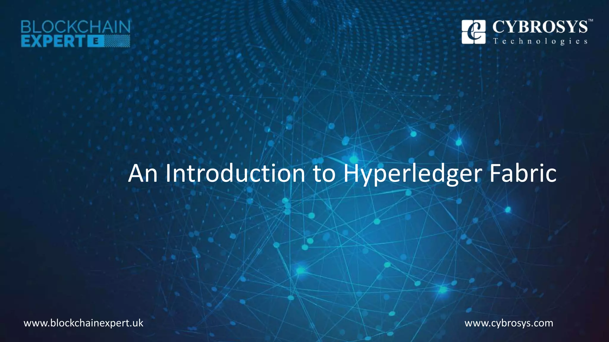 Hyperledger fabric | PPTX