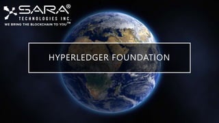 Hyperledger Foundation | PPTX