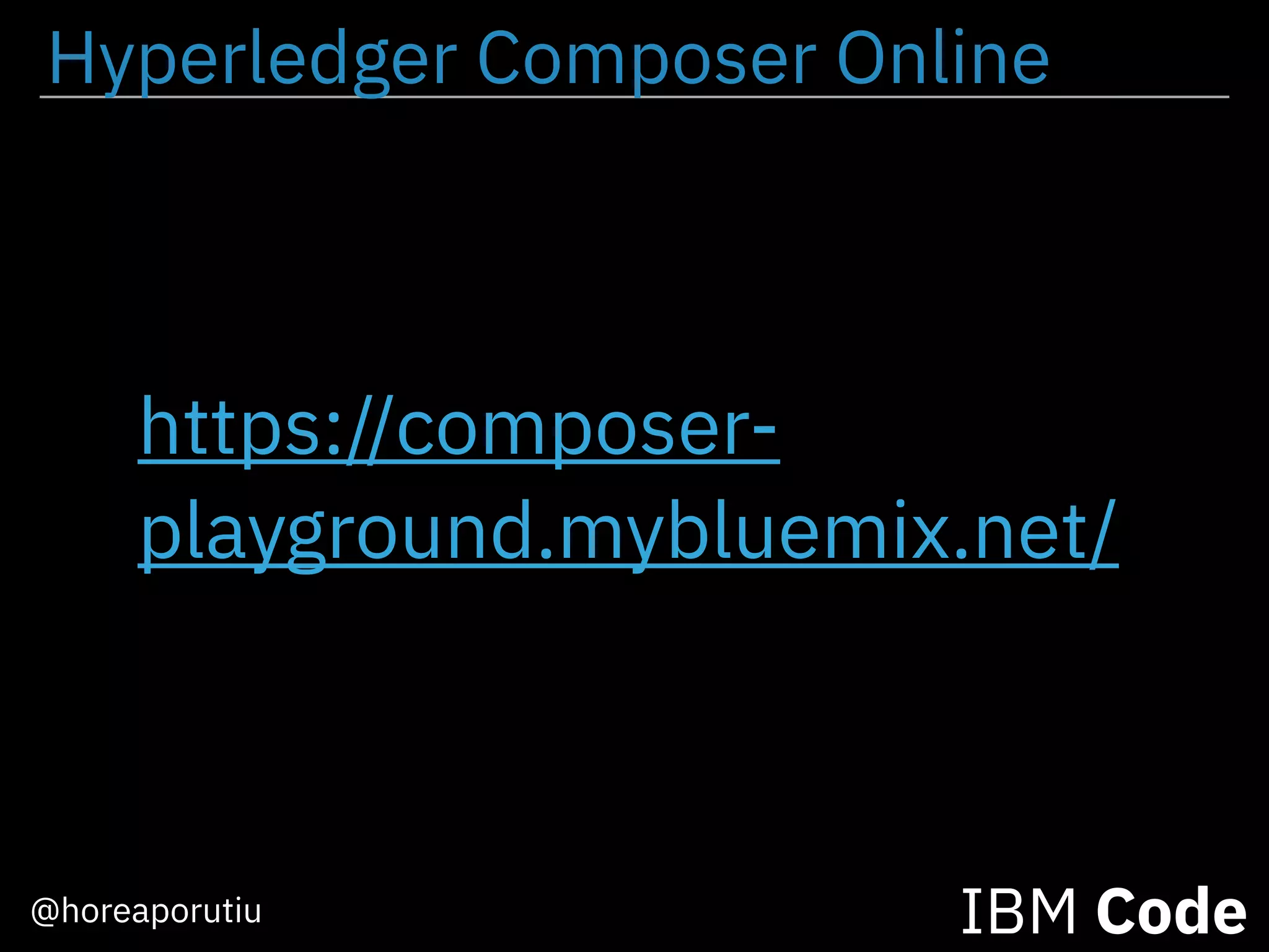 Getting Up And Running With Hyperledger Fabric And Composer Full Stack Ppt