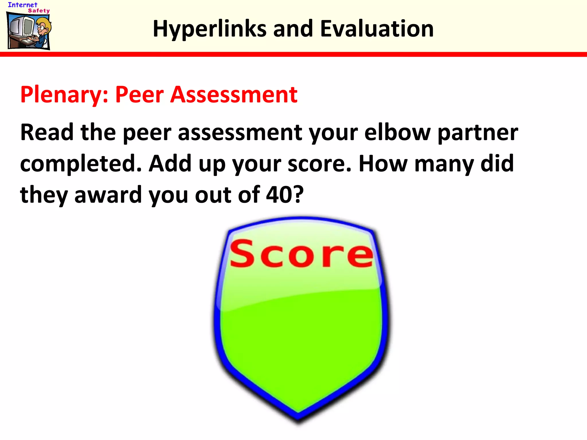Hyperlinks and Evaluation | PPT | Educational Assessment | Education