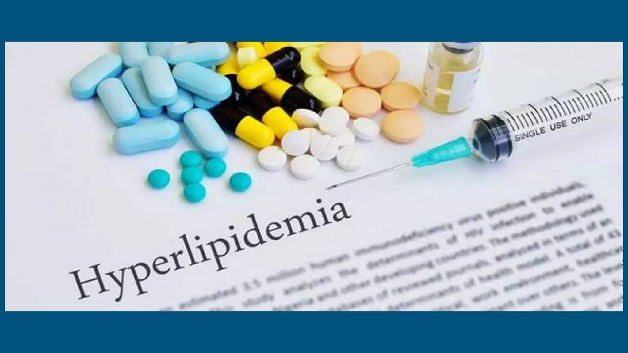 Hyperlipidemia | PPTX