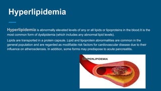 Hyperlipidemia | PPTX