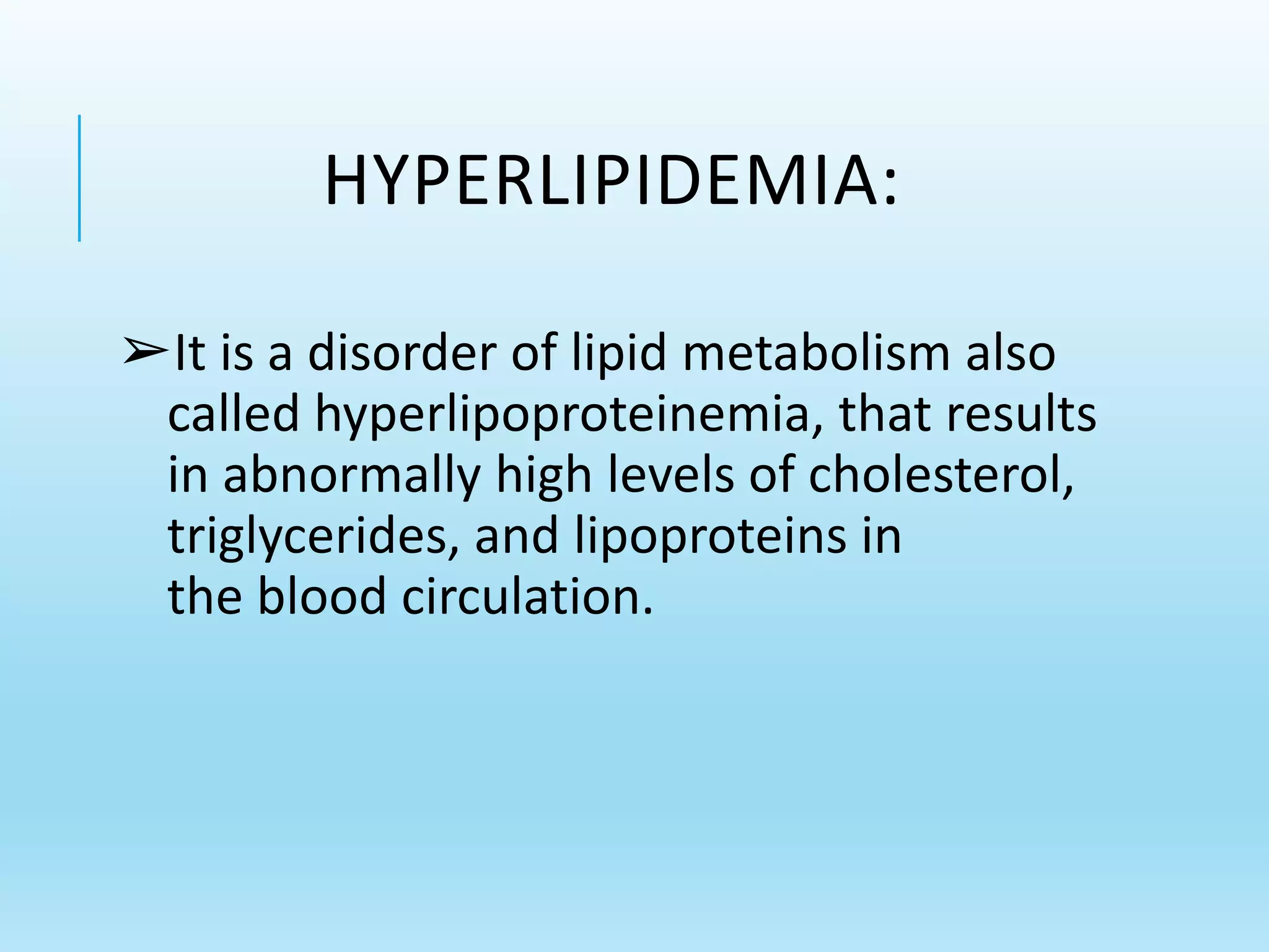 Hyperlipidemia | PPTX