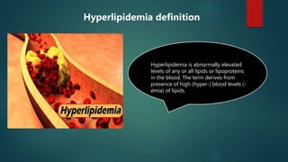 Hyperlipidemia | PPTX