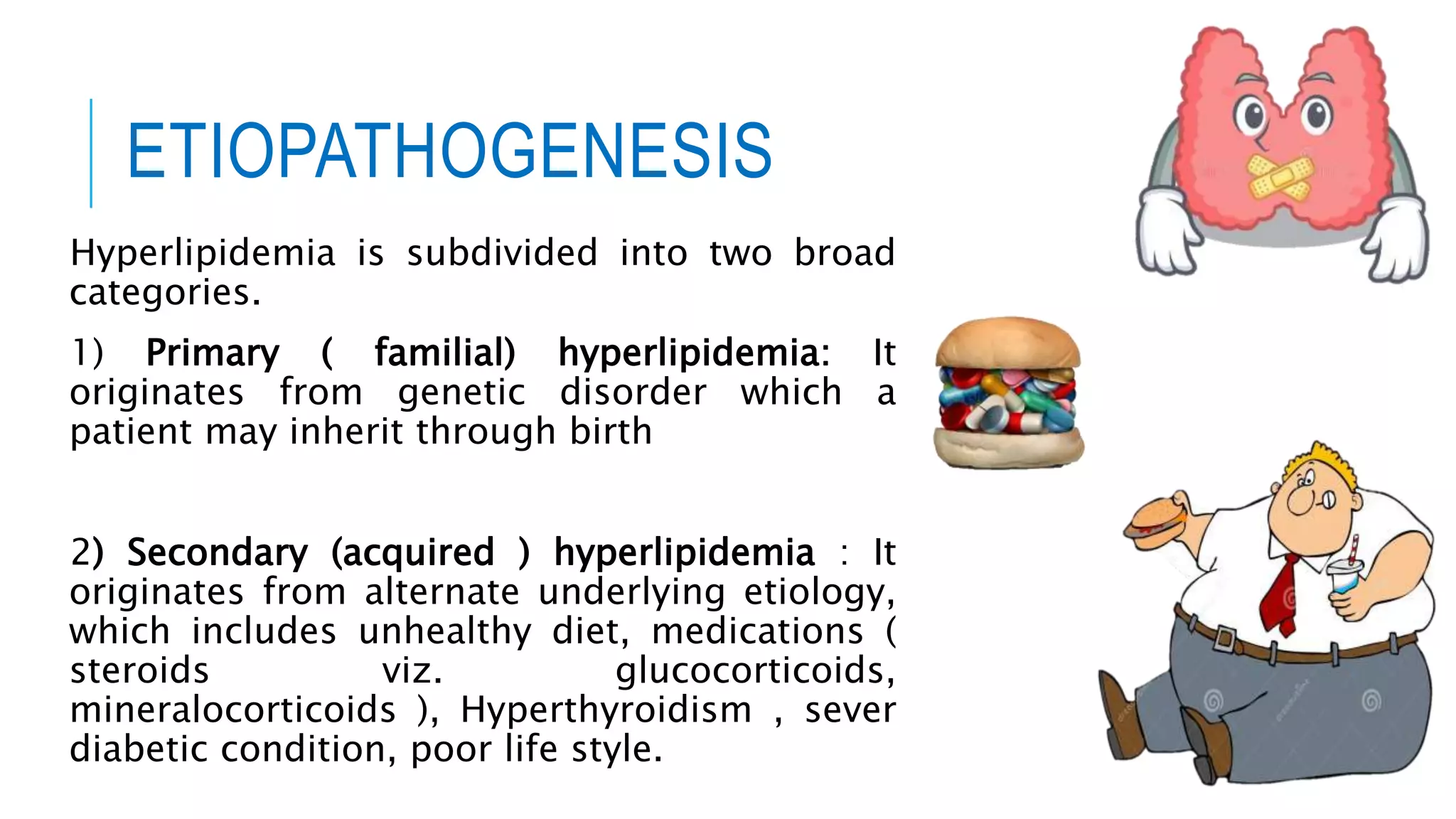Hyperlipidemia.pptx