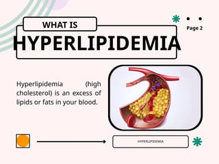 HYPERLIPIDEMIA BY OWAIS IQBAL.pptx.yathkn | PPTX
