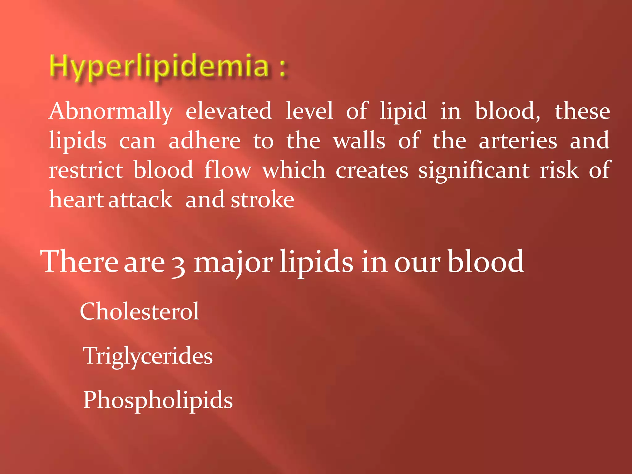 Hyperlipidemia | PPTX