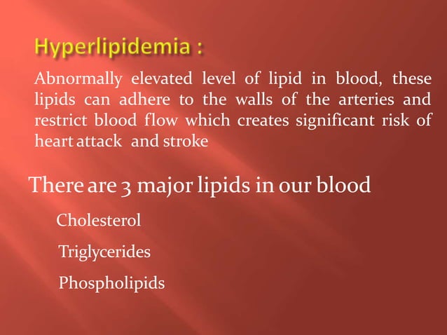 Hyperlipidemia | PPTX | Heart and Cardiovascular Diseases | Diseases ...
