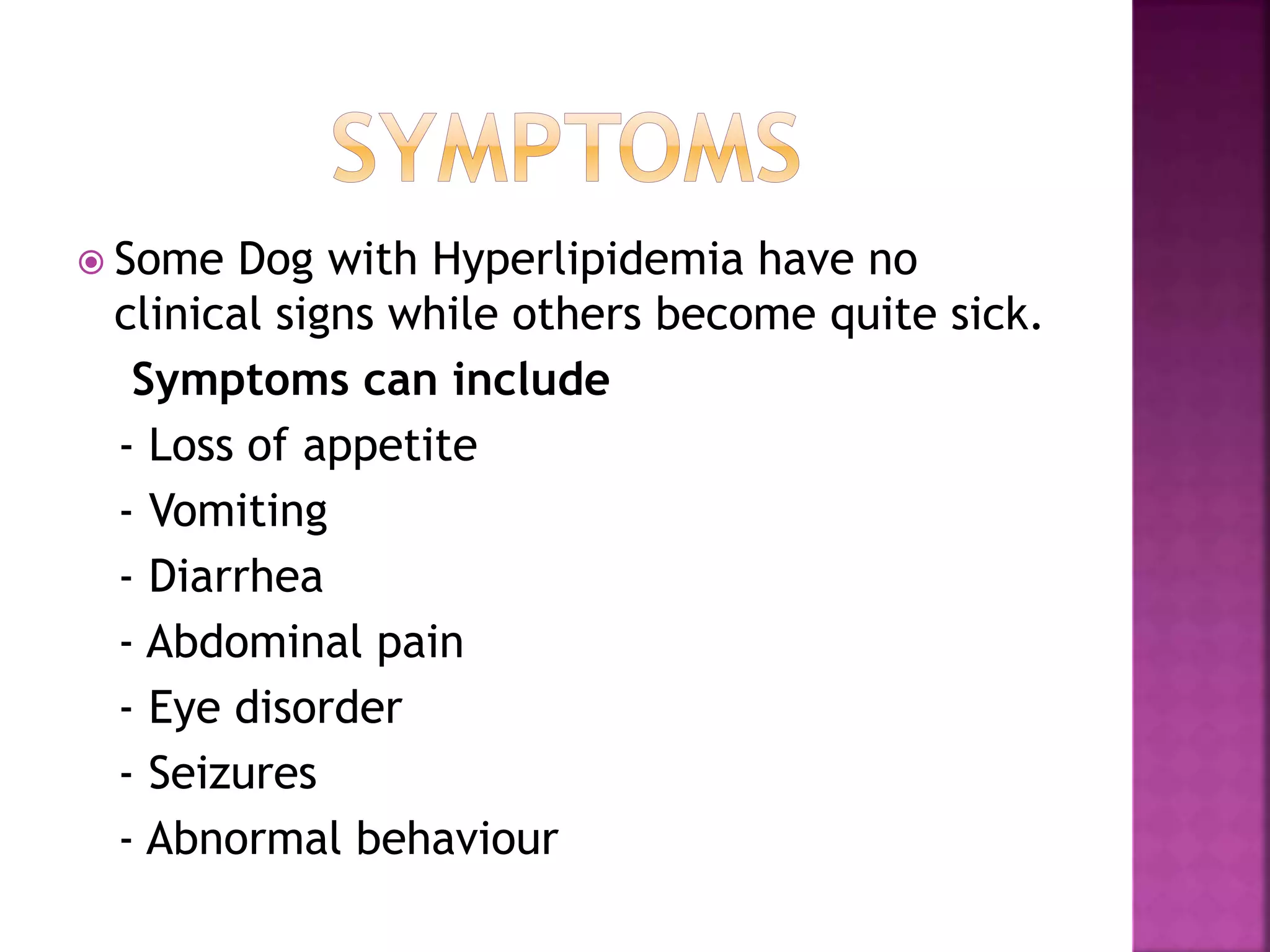 Hyperlipidemia excess lipid | PPTX