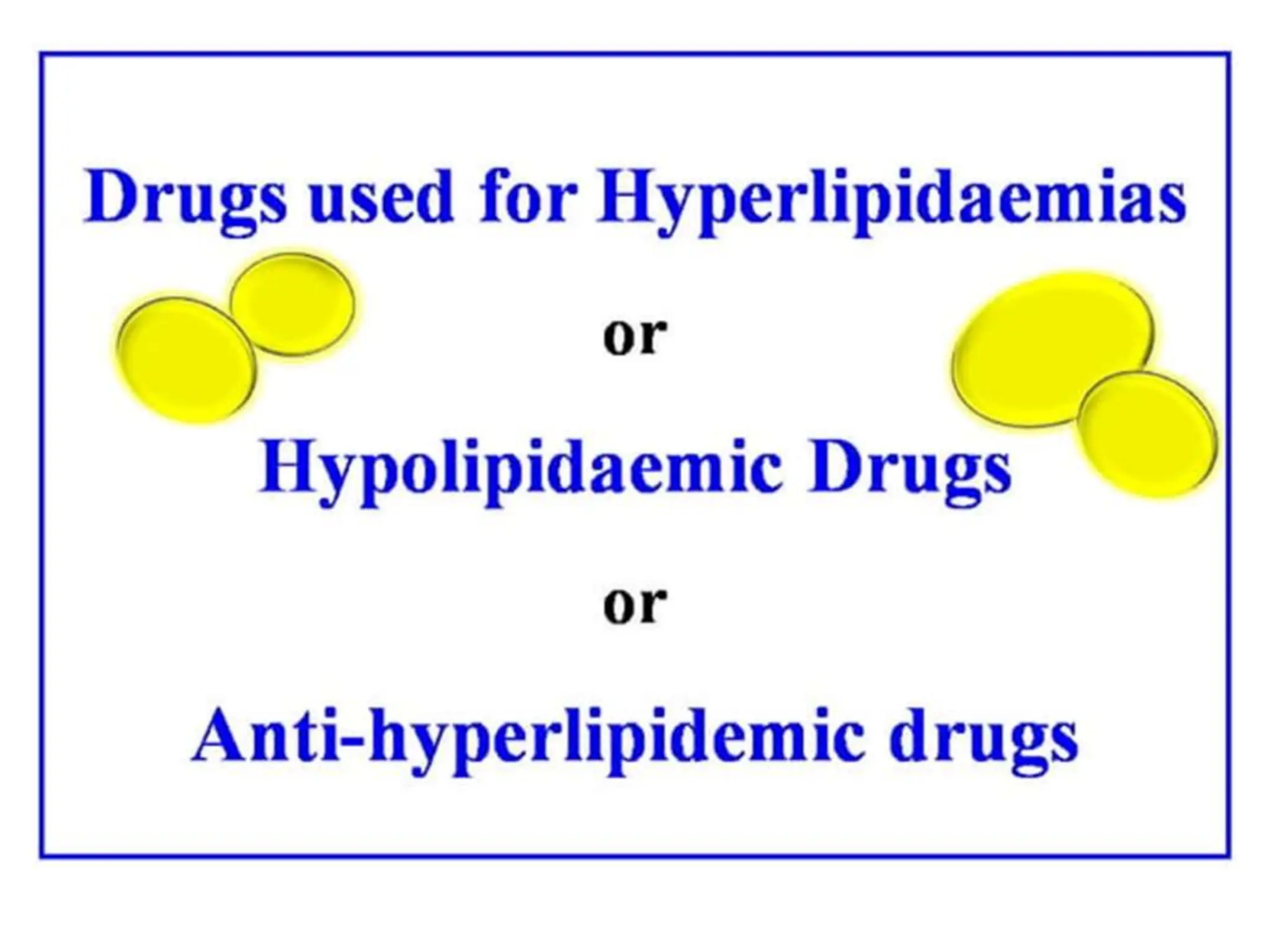 Drugs Used for the Hyperlipidemic drugs, HMG-CoA Reductase Inhibitor ...