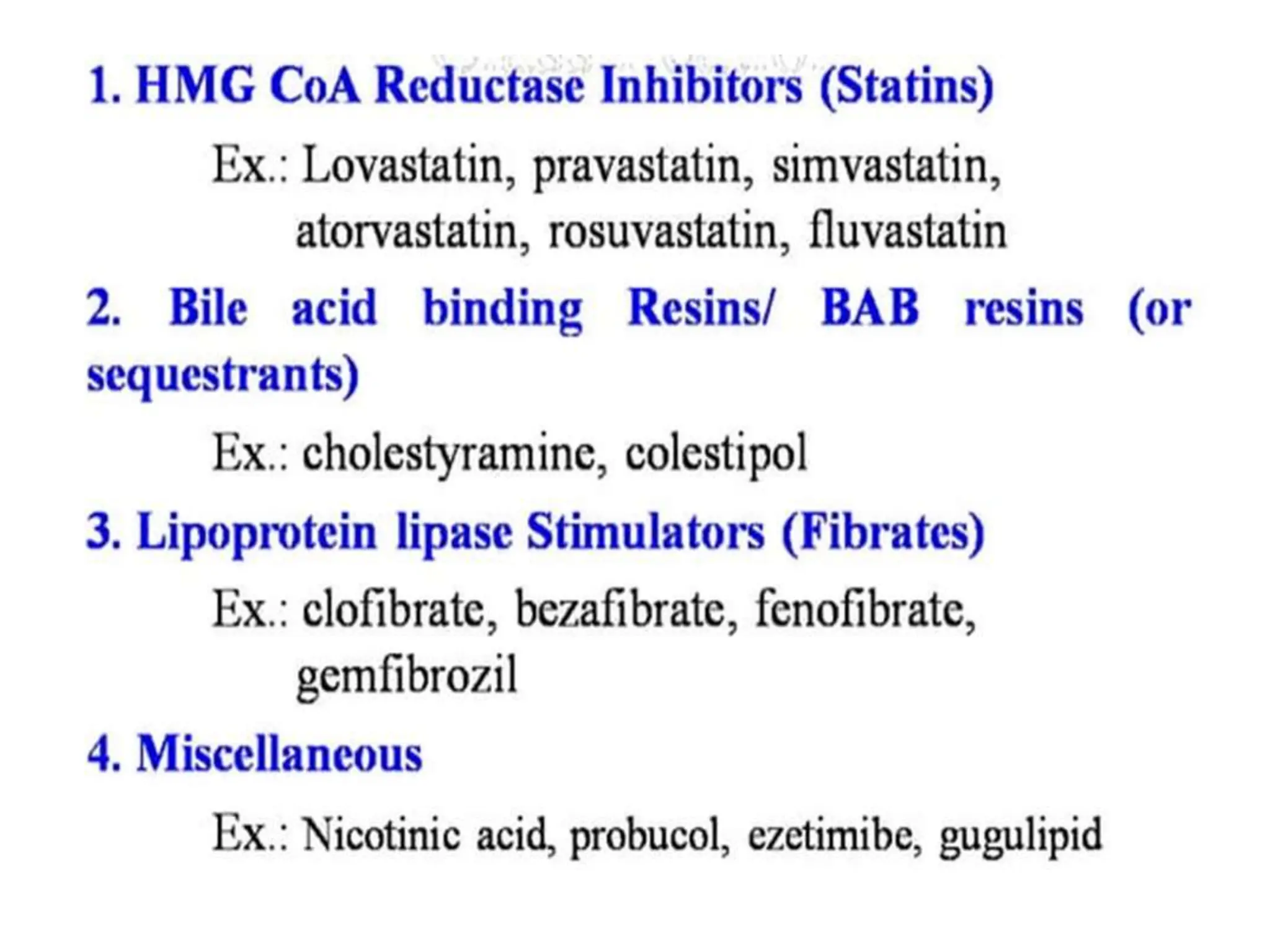 Drugs Used for the Hyperlipidemic drugs, HMG-CoA Reductase Inhibitor ...