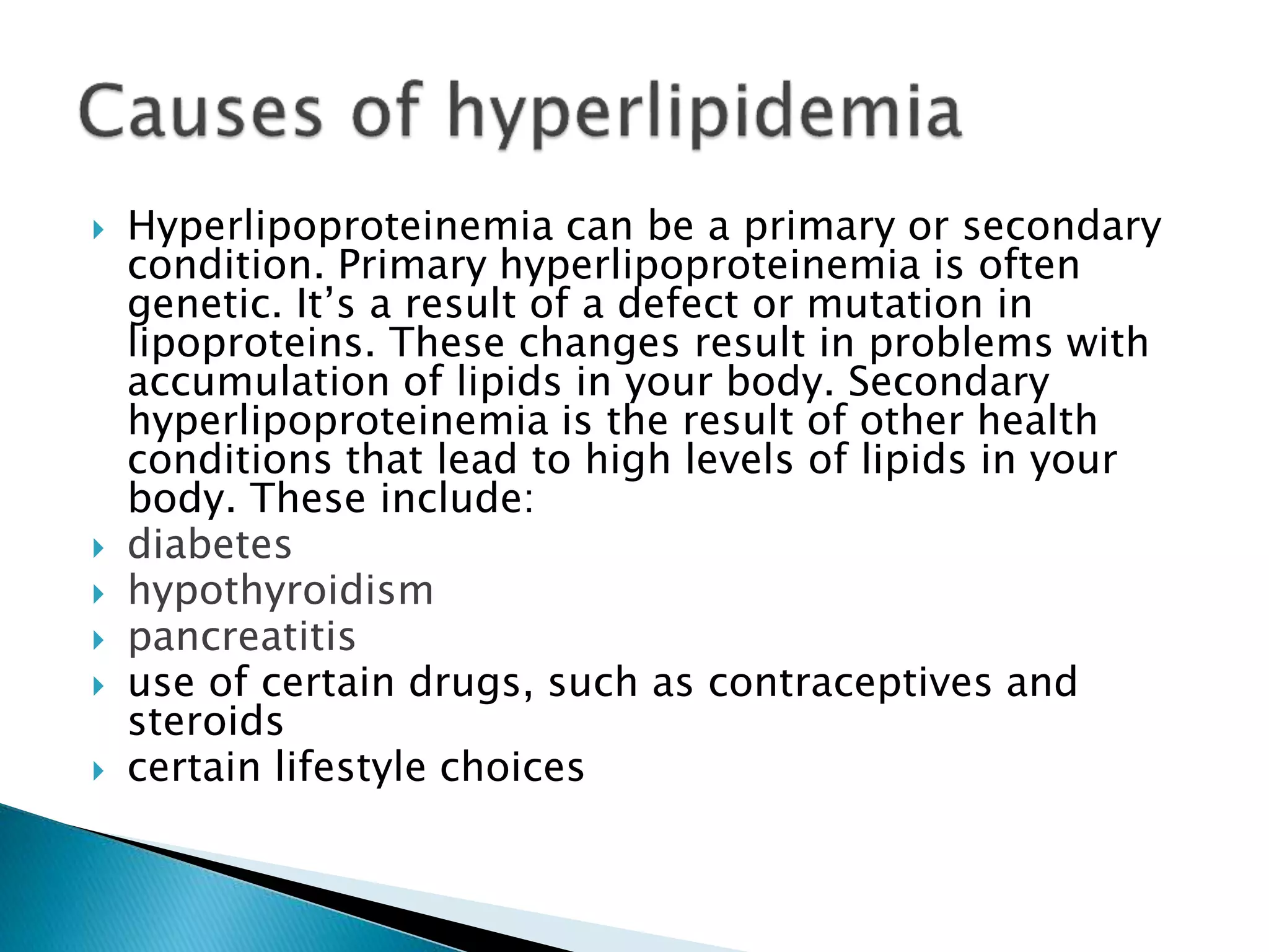 Hyperlipoproteinemia | PPTX