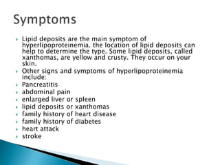 Hyperlipoproteinemia | PPTX