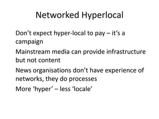 What is hyperlocal news and can it work? | PPTX