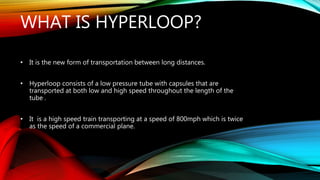 Hyperloop | PPTX | Physics | Science