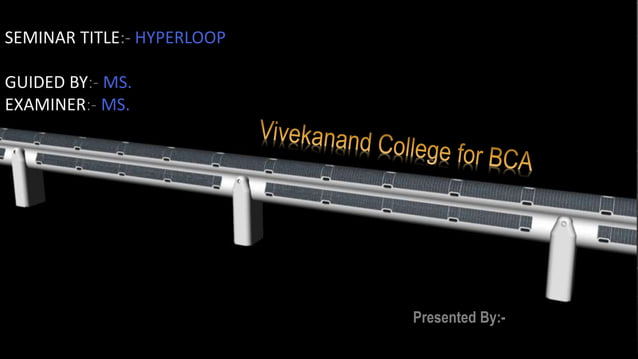 Hyper Loop One PPT - Hyperloop India 2018 | PPTX | Technology & Computing