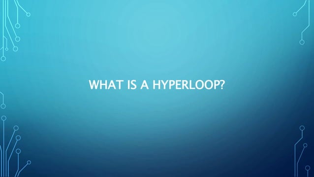 Hyperloop | PPT