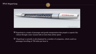 hyperloop powerpoint presentataion seminar | PPT