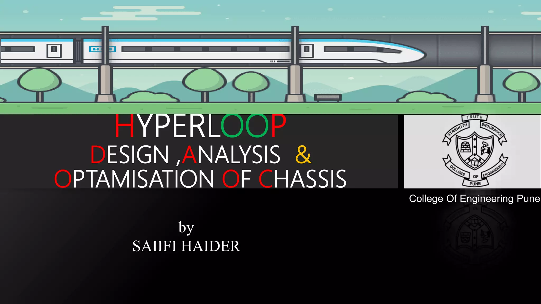 Hyperloop: Design, Analysis & Optimization of Chassis | PPTX