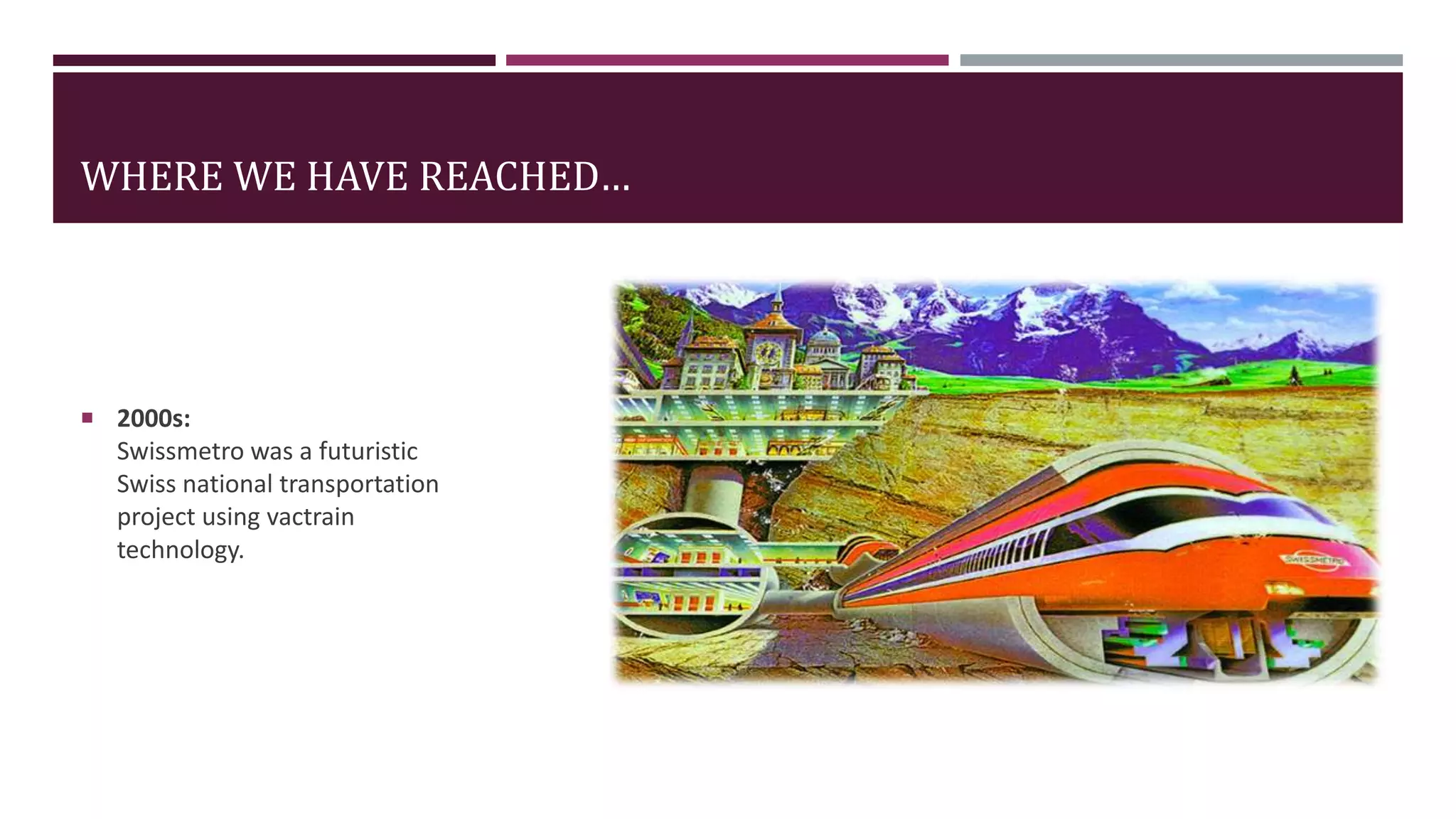 Hyperloop history and current status in india | PPTX