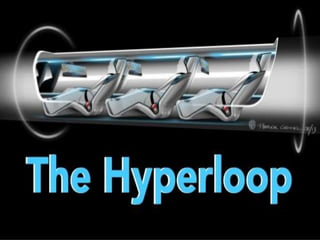 Hyperloop ppt. | PPTX | Travel