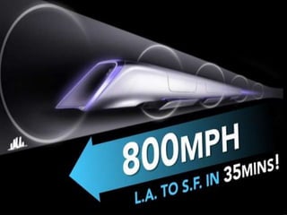 Hyperloop ppt. | PPTX | Travel