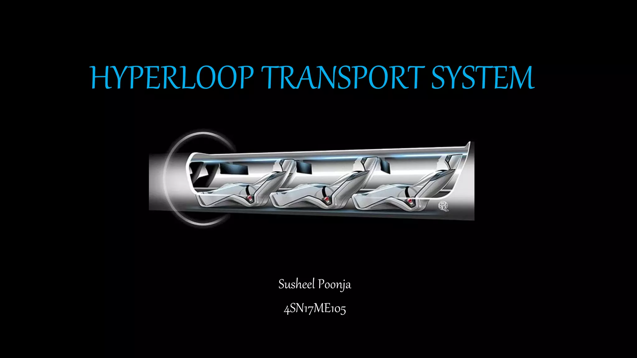 Hyperloop Transportation System | PPT