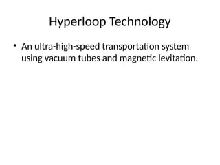 Hyperloop_Technology_Refined_Presentation.pptx