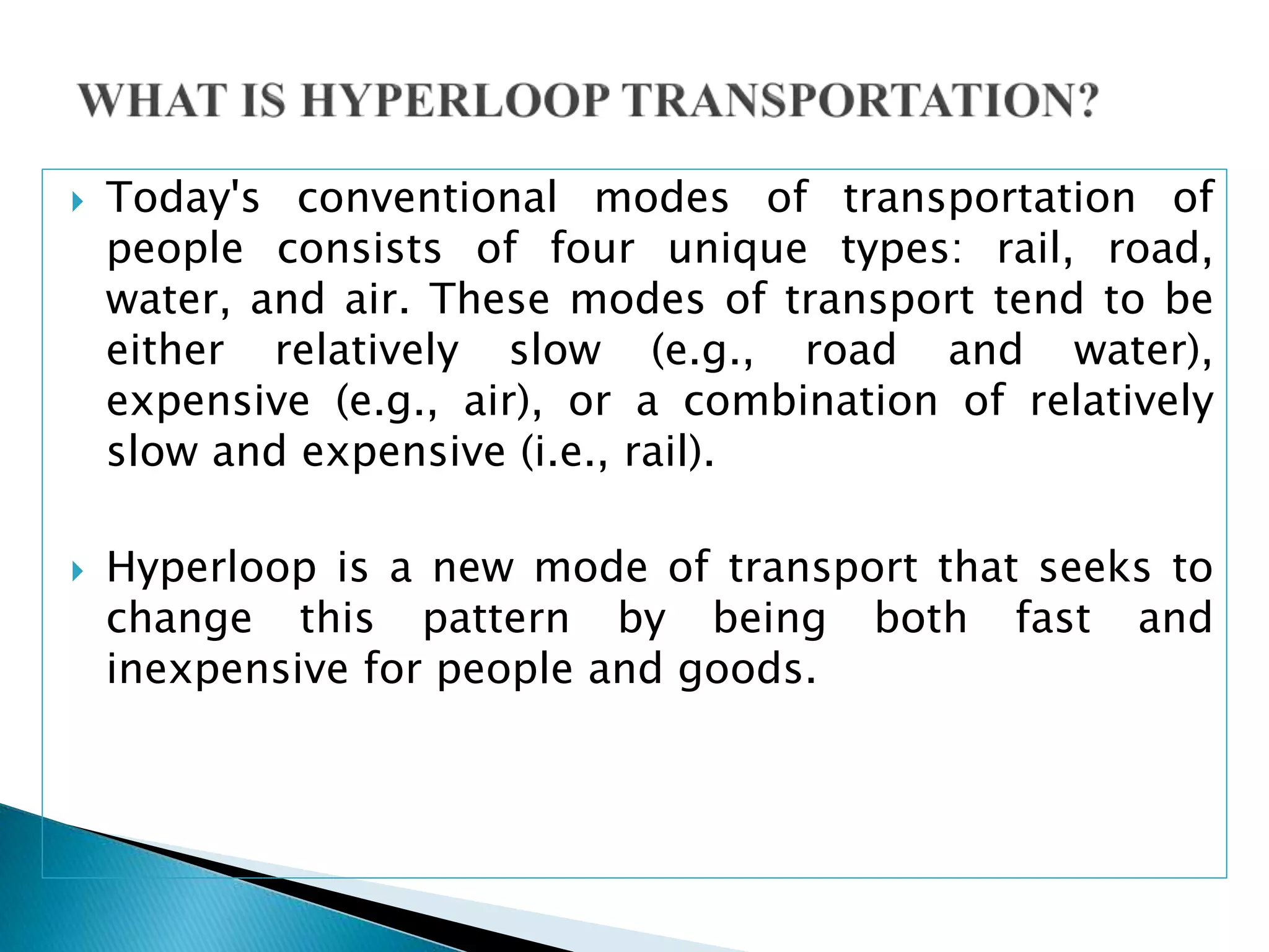 Hyperloop transportation system | PPTX