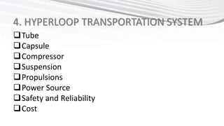 Hyperloop Transportation System | PPTX