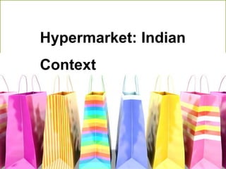 Hypermarket | PPTX
