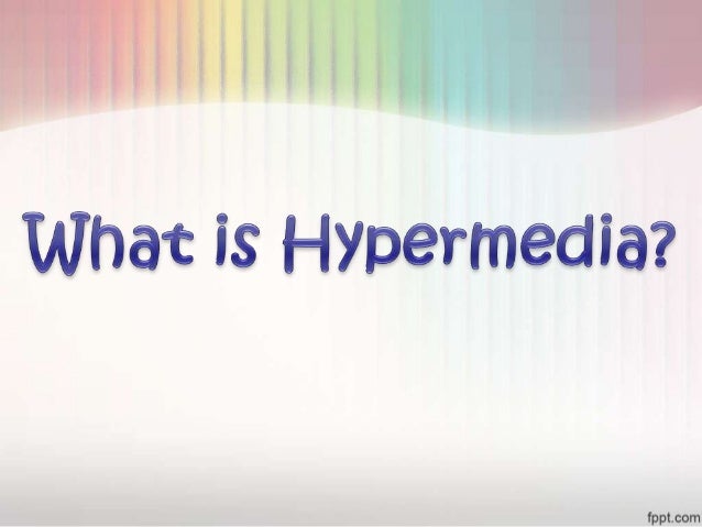 Hypermedia