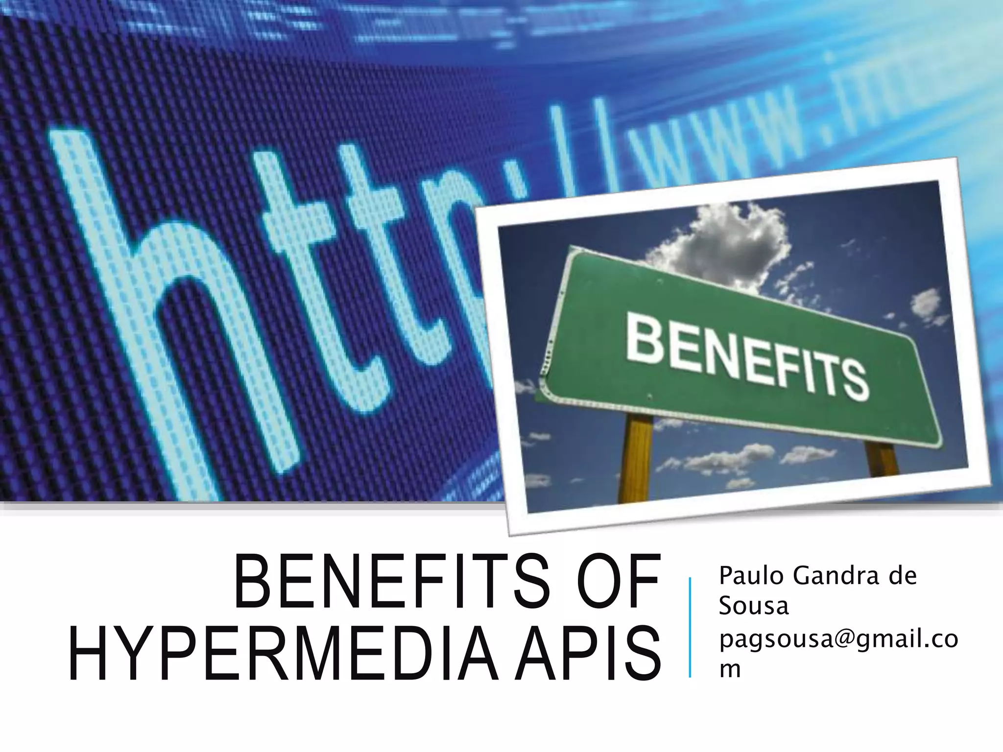 Benefits of Hypermedia API | PPT