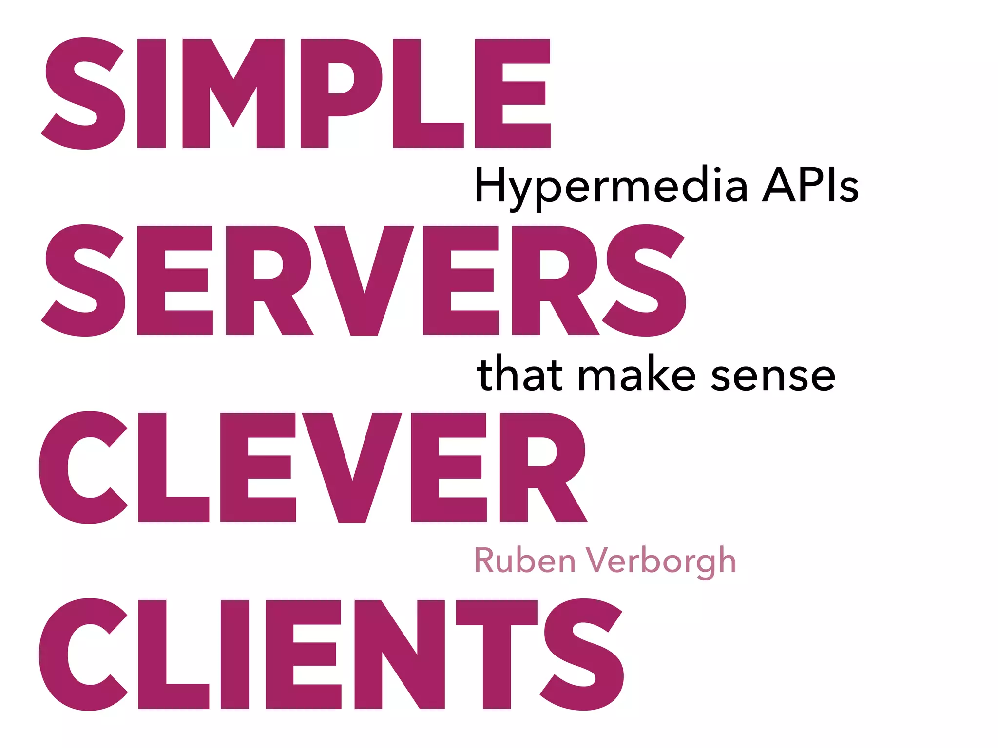 Hypermedia APIs that make sense | PDF